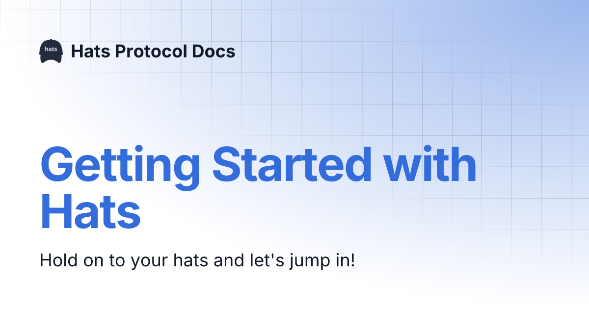 Getting Started with Hats | Hats Protocol Docs