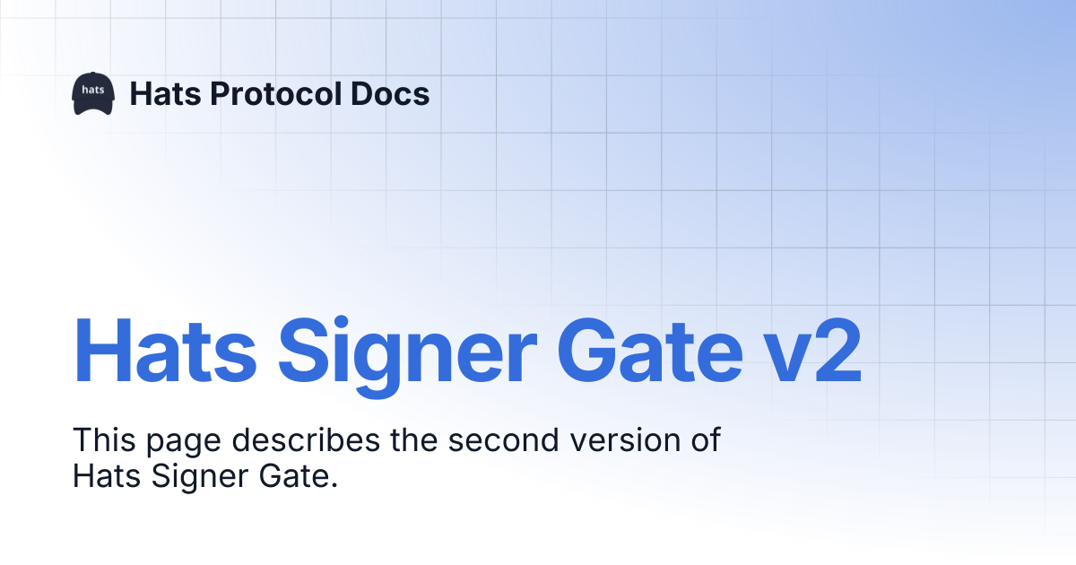 Hats Signer Gate v2 | Hats Protocol Docs